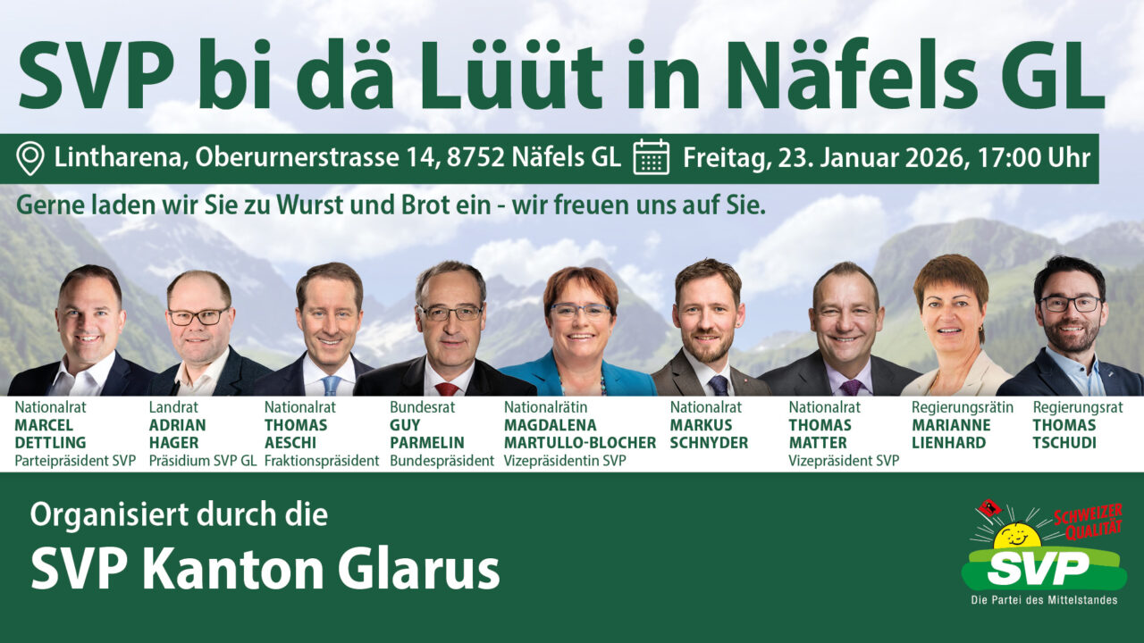 SVP Schweiz - SVP bi de Lüt in Glarus