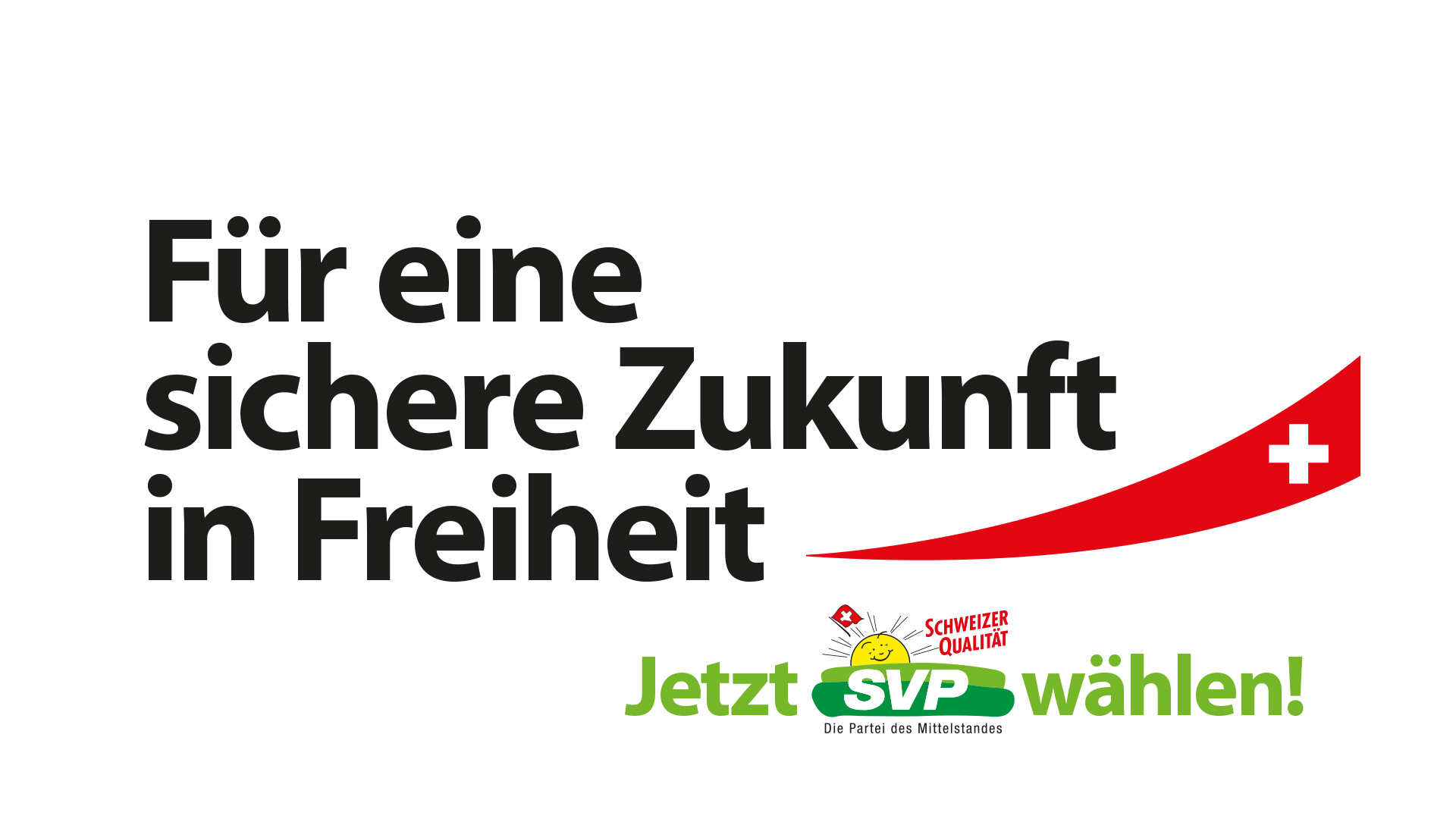 SVP Schweiz - Eidg. Wahlen am 22. Oktober